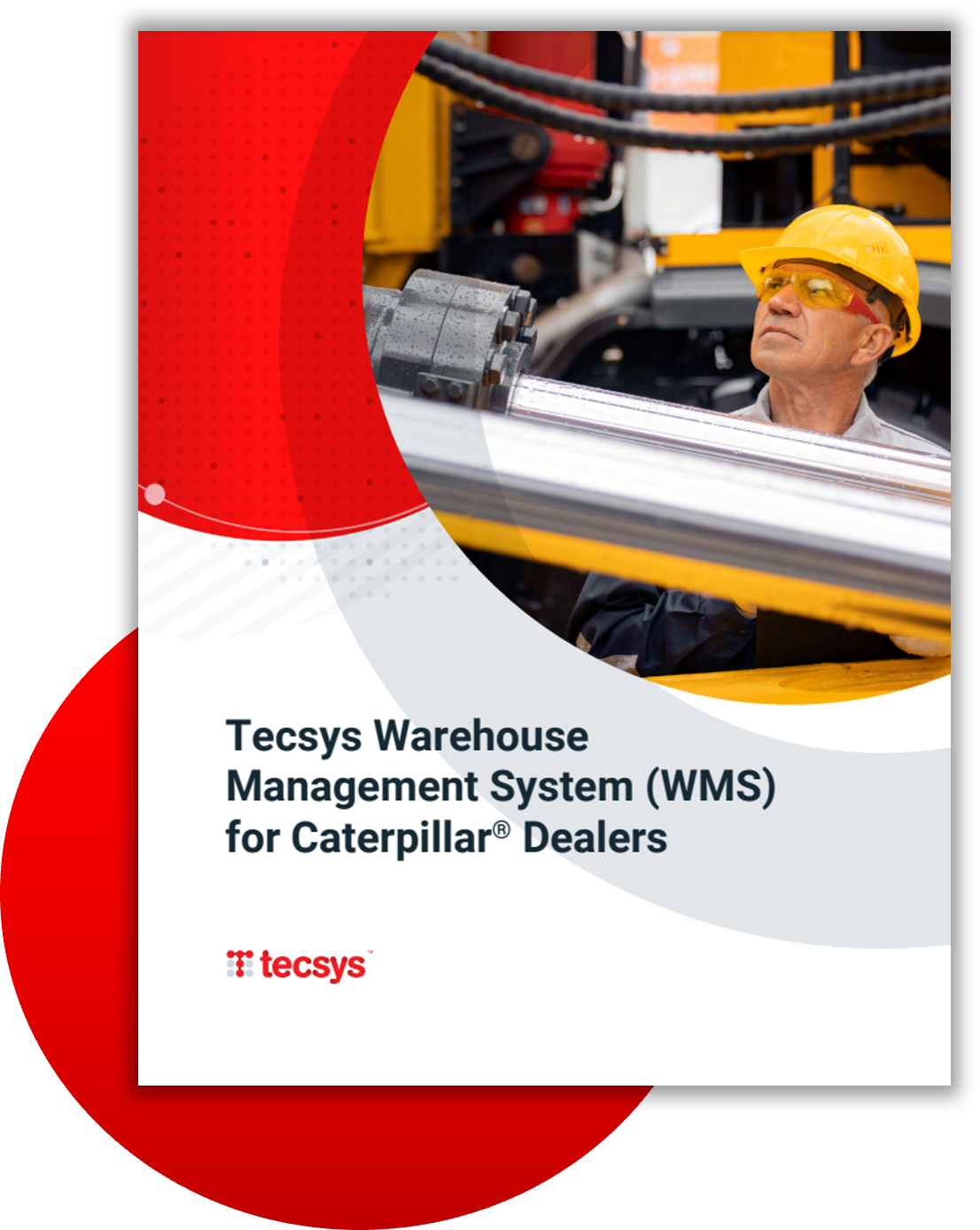 Tecsys Elite™ Warehouse Management for Caterpillar® Dealers | Brochure