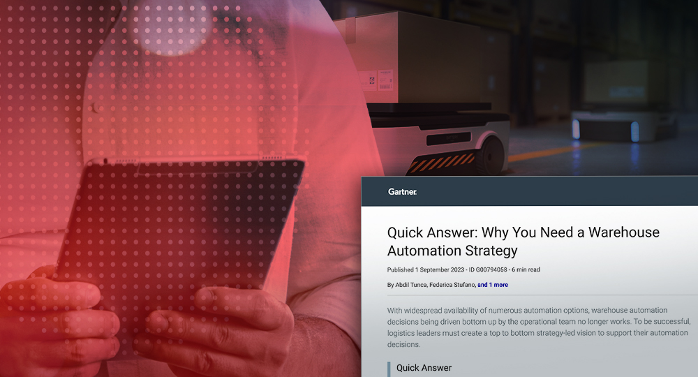 Gartner® Quick Answer: Why You Need a Warehouse Automation Strategy